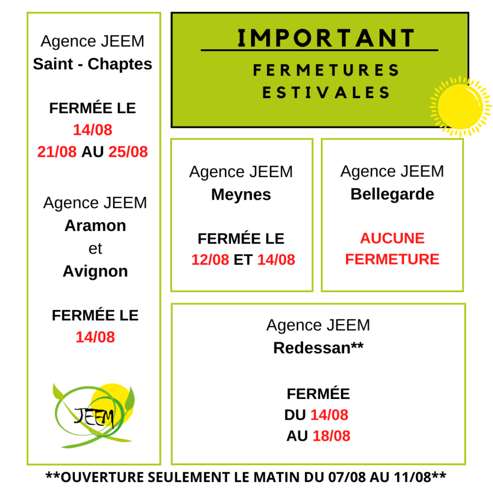 Fermeture estivale - JEEM